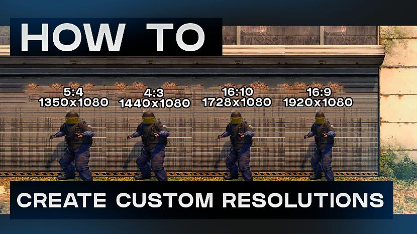 CSGO 5:4 Custom Resolution! - Spoki