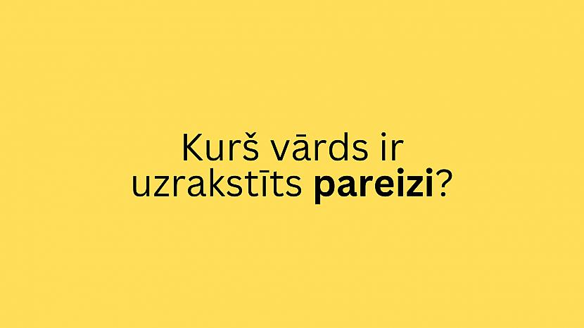 Tests: Vai proti pareizi uzrakstīt šos vārdus? - Spoki